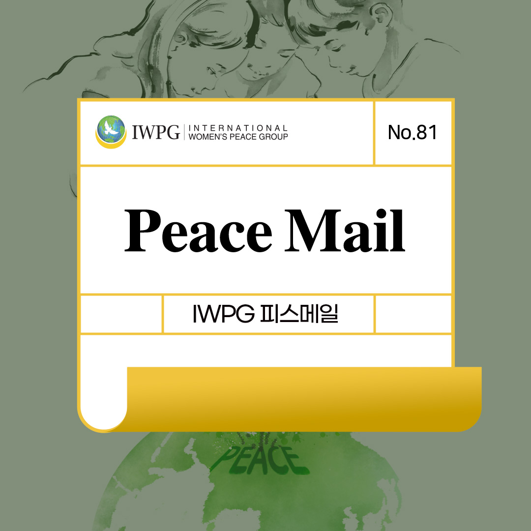 Peace Mail No.81 - International Women's Peace Group (IWPG)